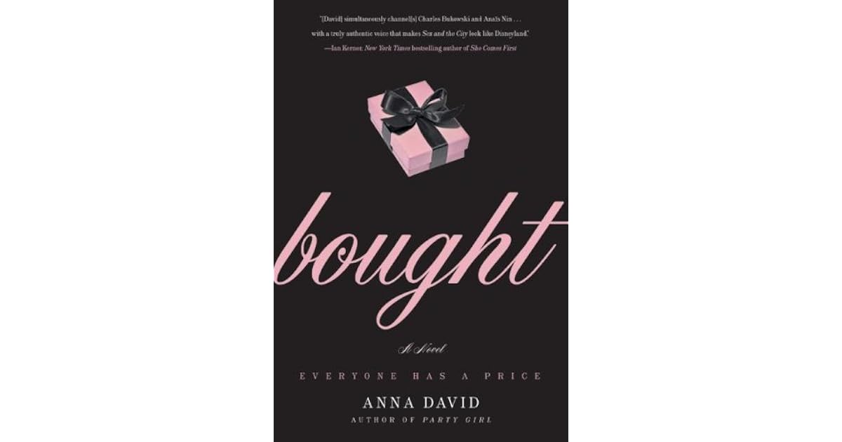 Bought by Anna David