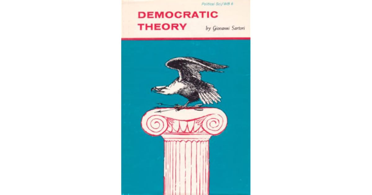Democratic Theory by Giovanni Sartori