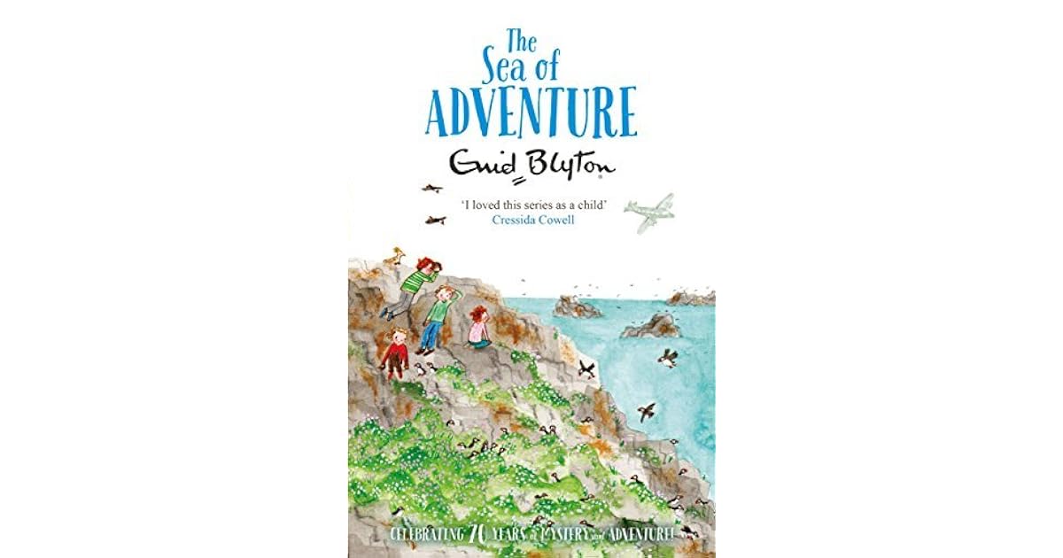 The Sea of Adventure (The Adventure Series Book 4) by Enid Blyton