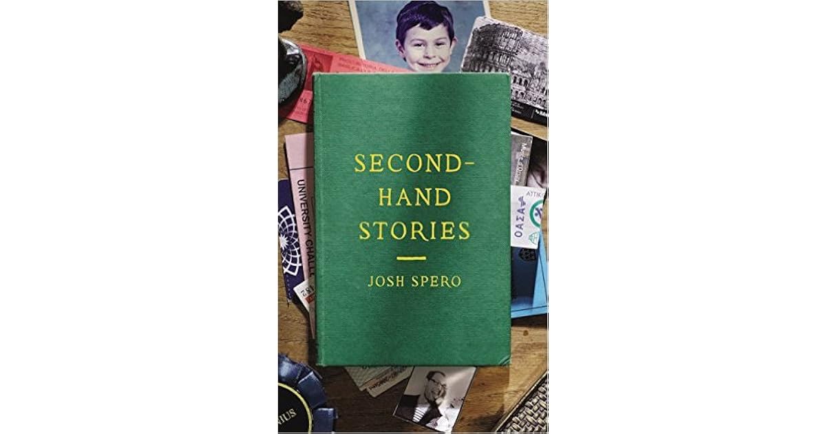 Second-Hand Stories by Josh Spero