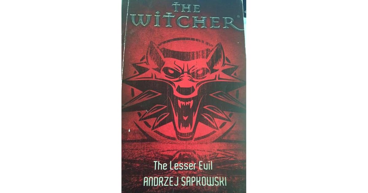 The Lesser Evil by Andrzej Sapkowski