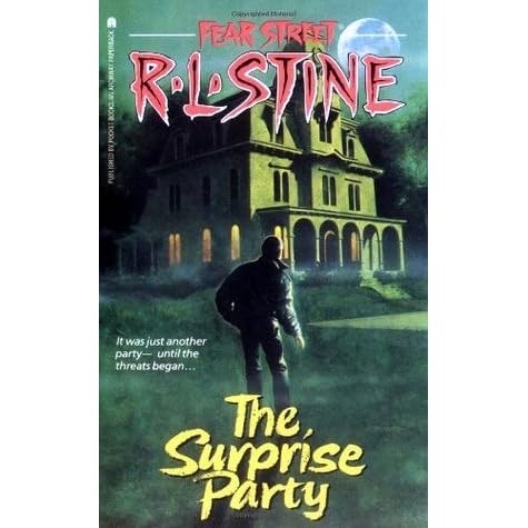 The Surprise Party (Fear Street, #2) by R.L. Stine — Reviews ...
