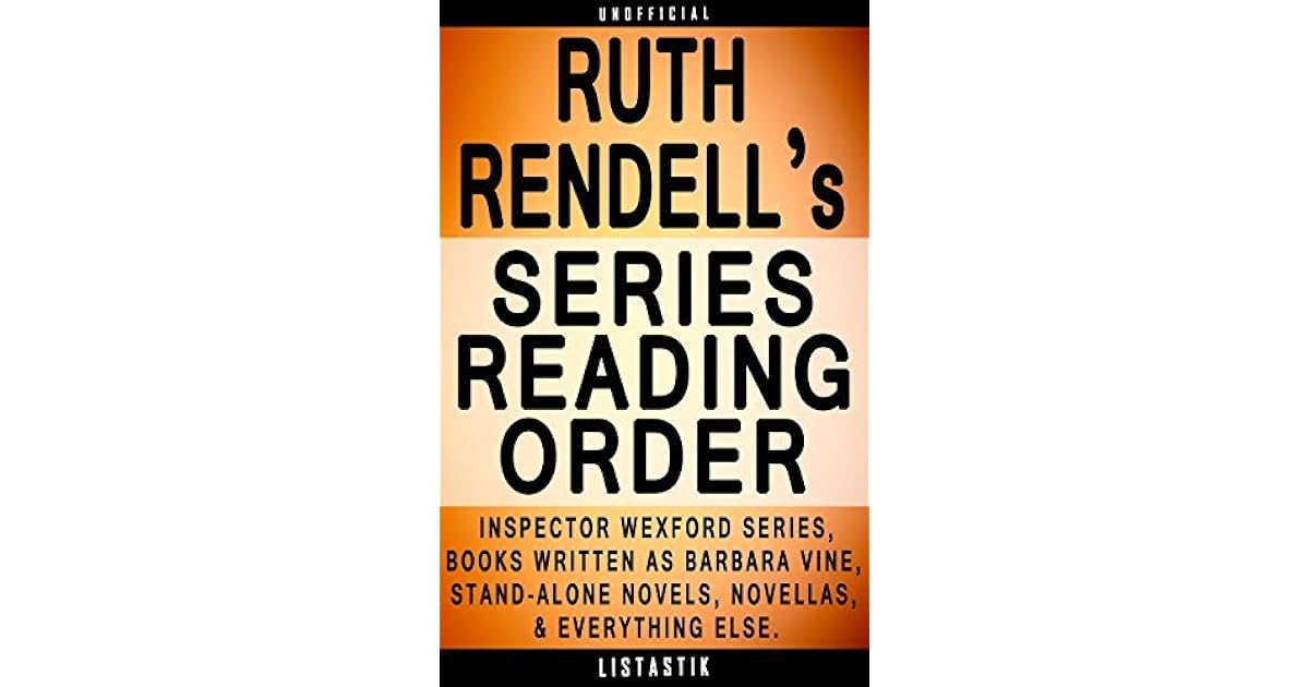 Ruth Rendell Series Reading Order: Series List - In Order: Inspector ...