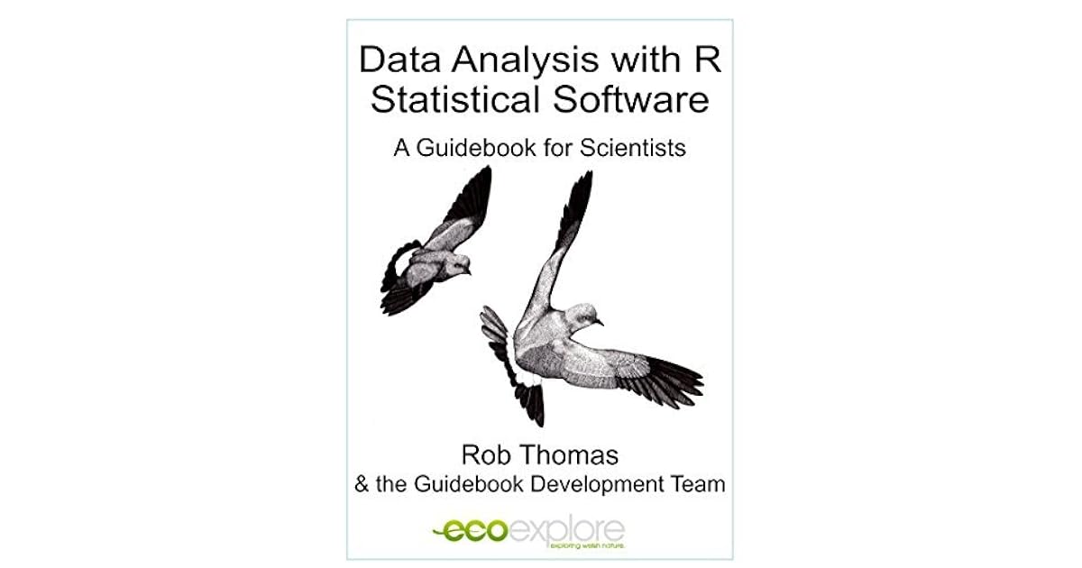 Data Analysis with R statistical Software: A Guidebook for Scientists ...