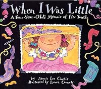 When I Was Little: A Four-Year-Old's Memoir of Her Youth by Jamie Lee ...