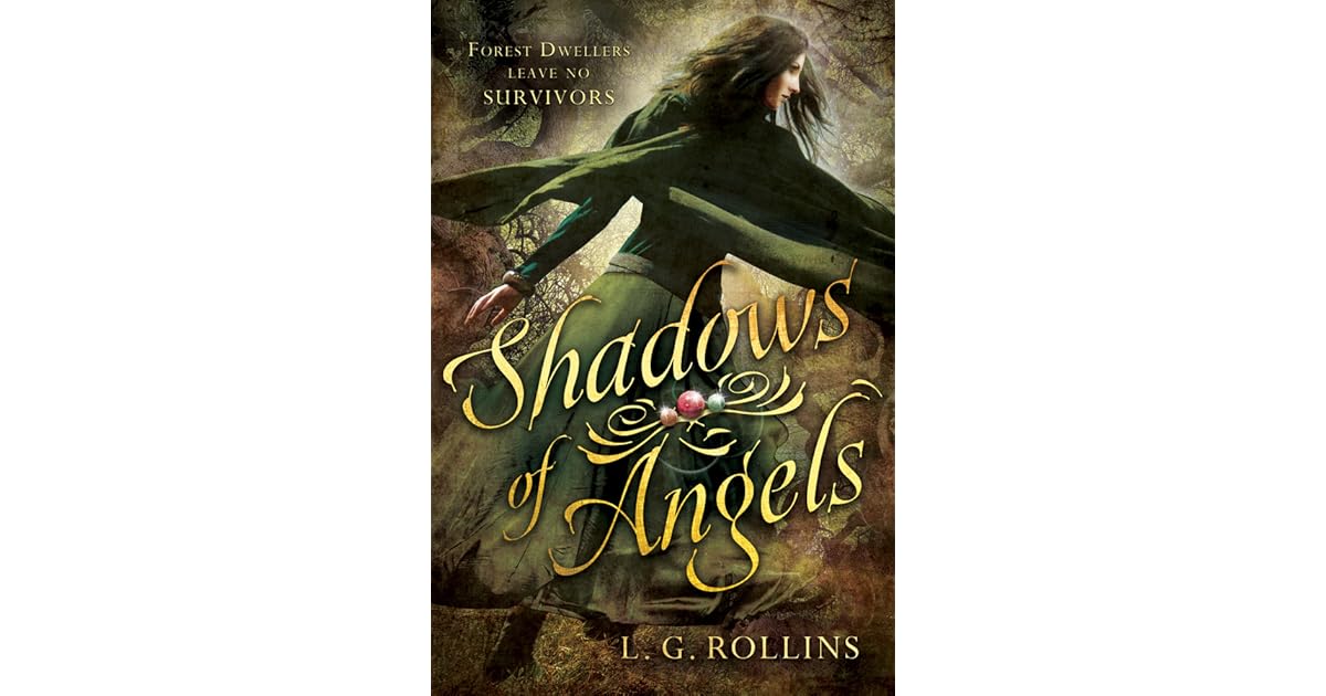 Shadows of Angels by L.G. Rollins