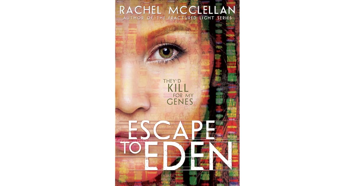 Escape to Eden by Rachel McClellan
