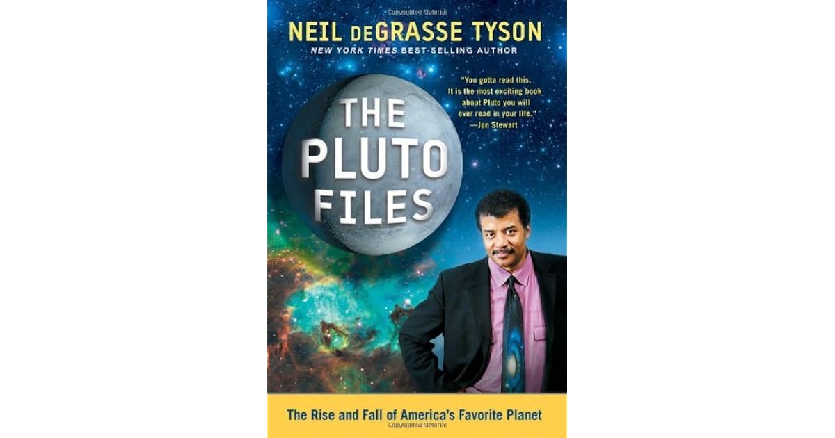 The Pluto Files: The Rise and Fall of America's Favorite Planet by Neil ...