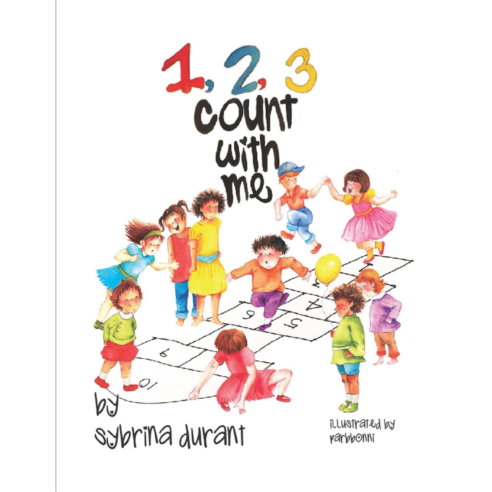 123 Count with Me: Fun with Numbers and Animals by Sybrina Durant ...