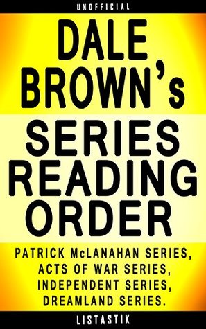 Dale Brown Series Reading Order: Series List - In Order: Patrick ...