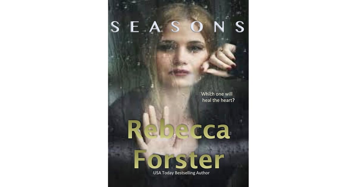 Seasons by Rebecca Forster