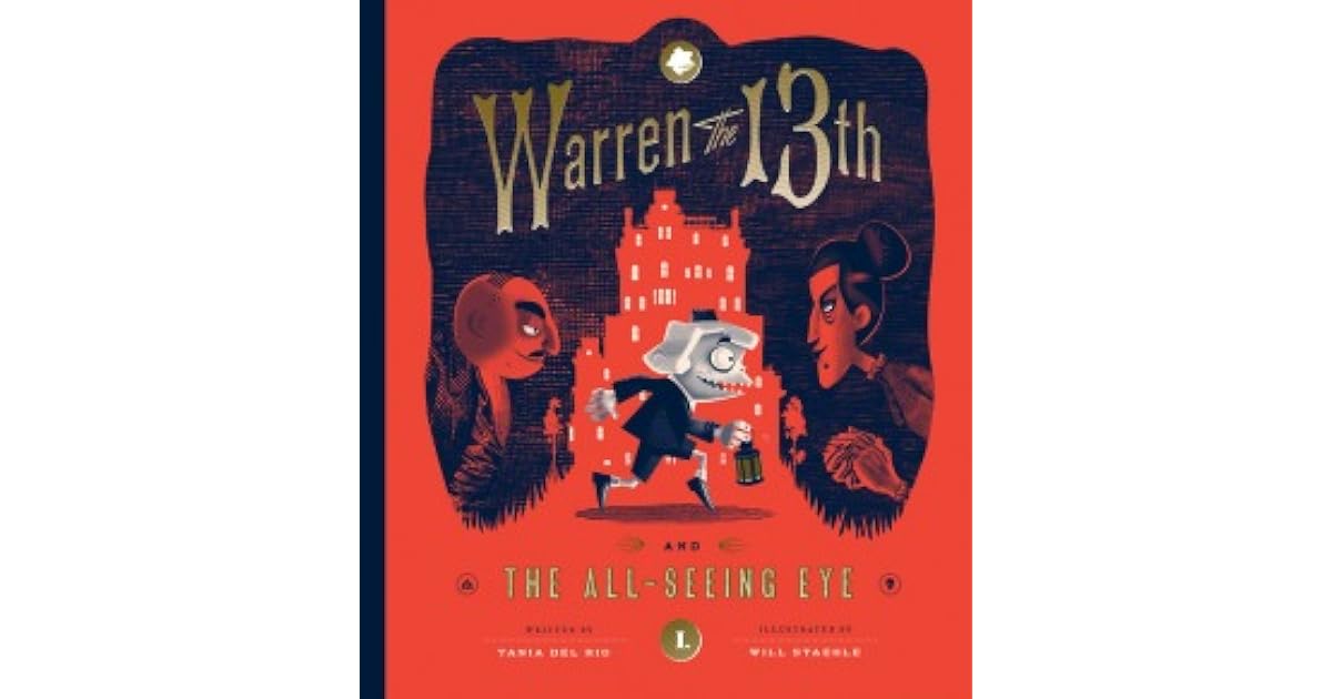 Warren the 13th and The All-Seeing Eye by Tania del Rio