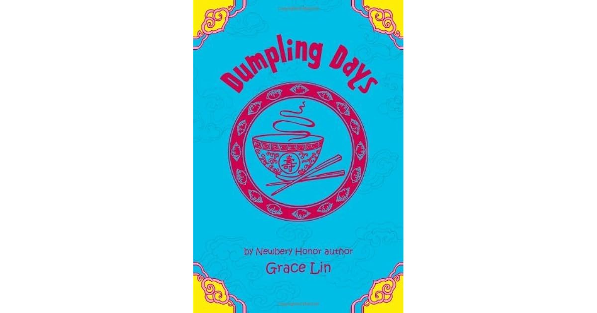 Dumpling Days by Grace Lin