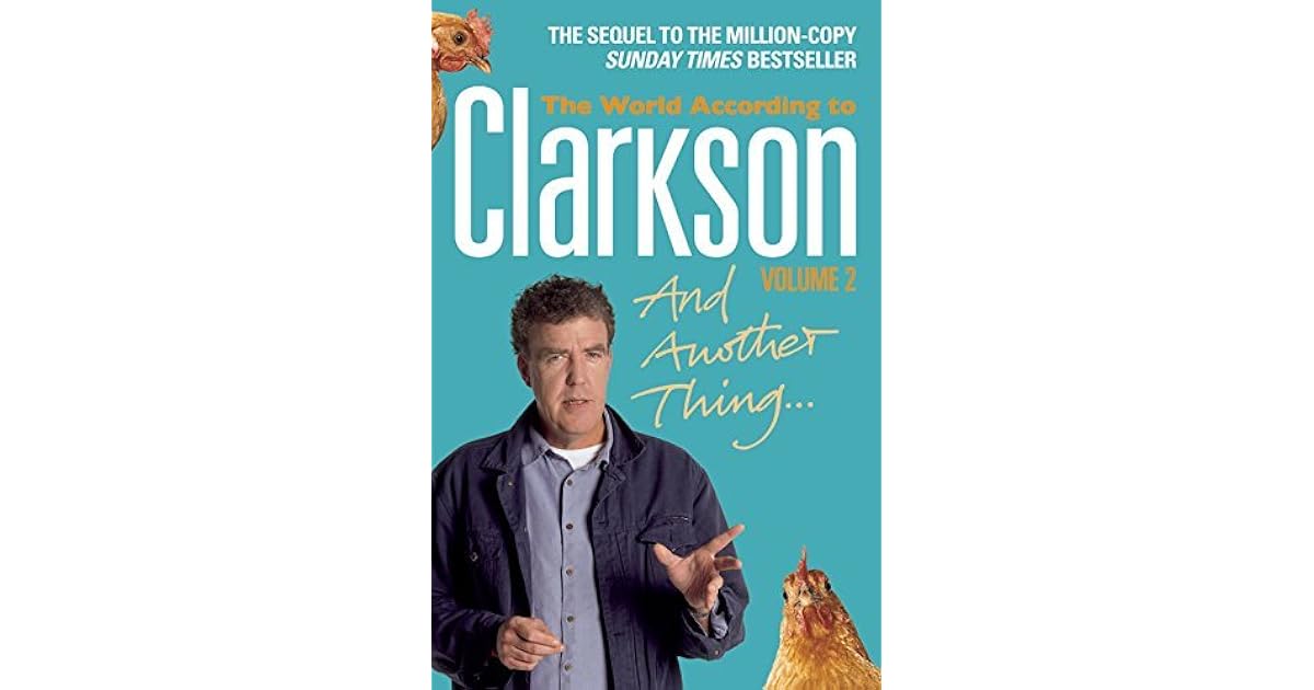 And Another Thing by Jeremy Clarkson