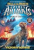 Spirit Animals: Fall of the Beasts Series by Eliot Schrefer