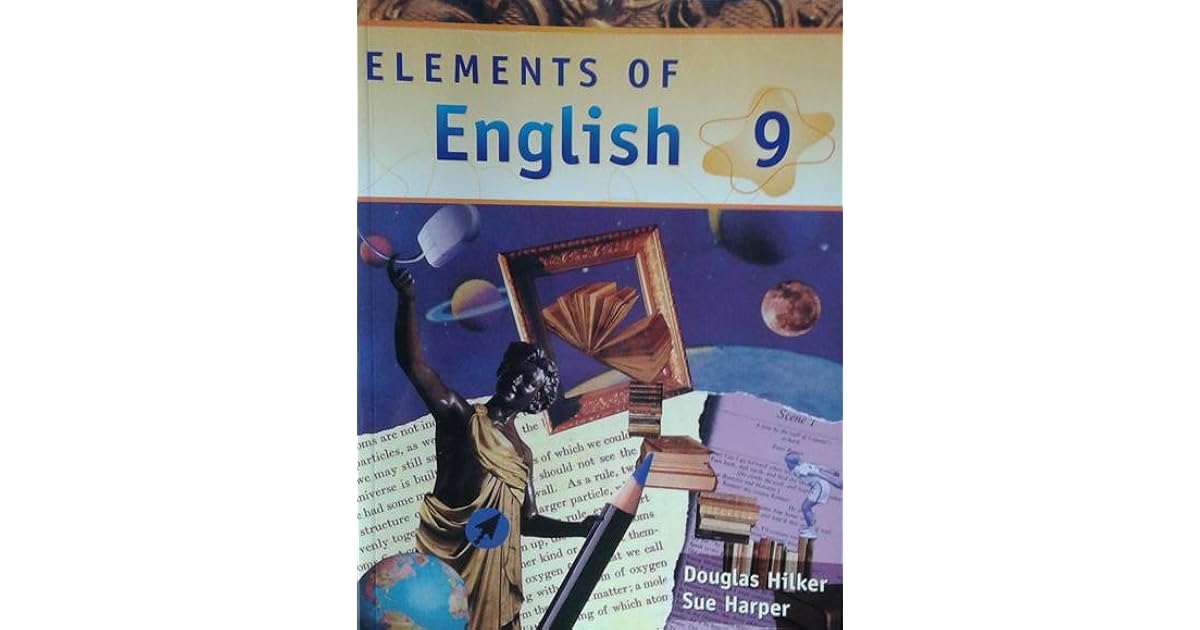 Elements of English 9 by Douglas Hilker