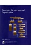 Computer Architecture and Organization by John P. Hayes