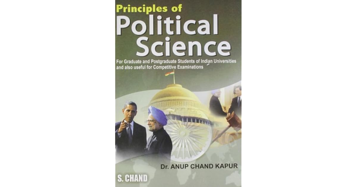 Principles of Political Science by Anup Chand Kapur