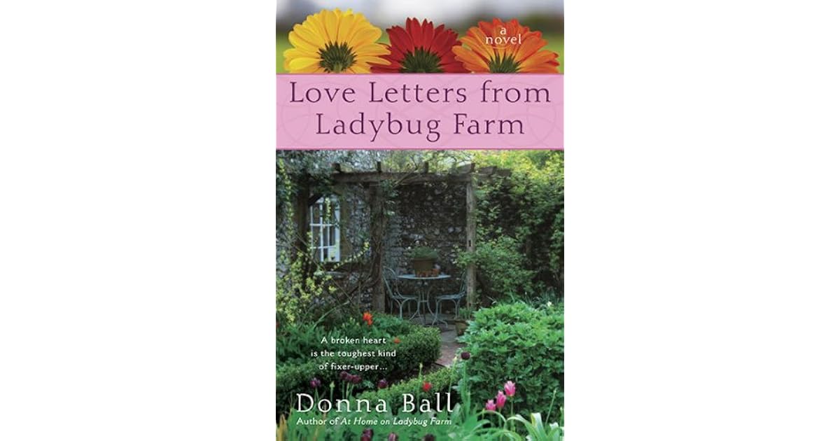 Love Letters from Ladybug Farm (Ladybug Farm #3) by Donna Ball