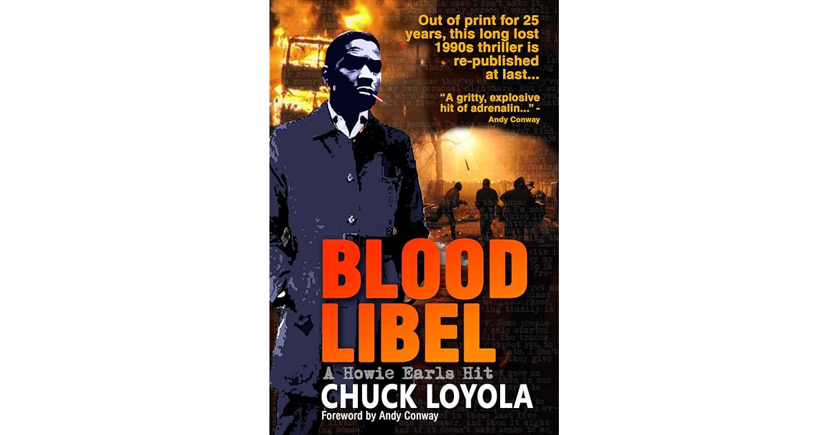 Blood Libel by Chuck Loyola
