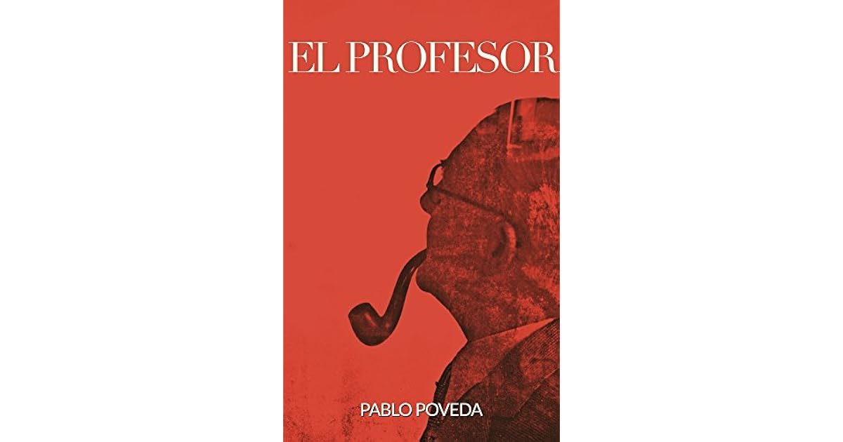 El Profesor by Pablo Poveda