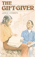The Gift-Giver by Joyce Hansen
