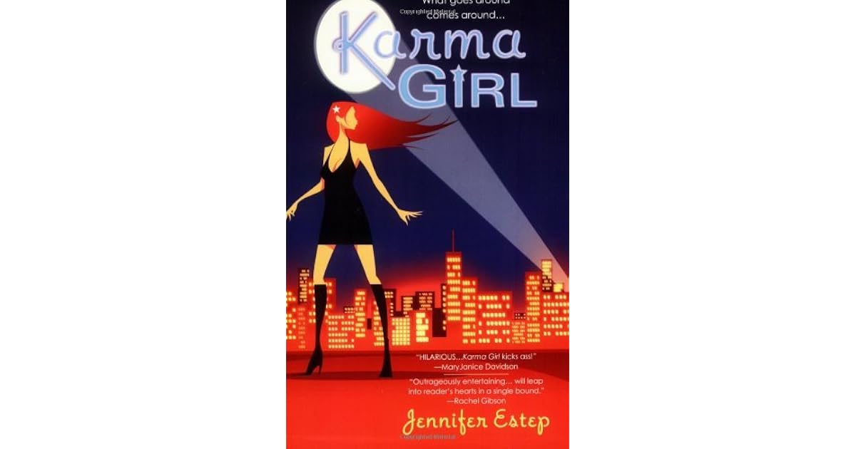 Karma Girl (Bigtime, #1) by Jennifer Estep