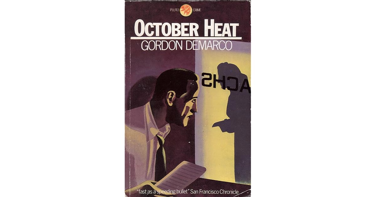 October Heat by Gordon Demarco