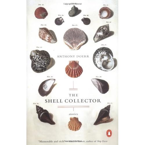 The Shell Collector by Anthony Doerr — Reviews, Discussion, Bookclubs ...