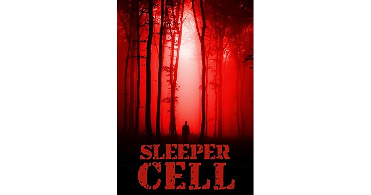 Sleeper Cell: Book 1- A New Age of Terror by Roger Hayden