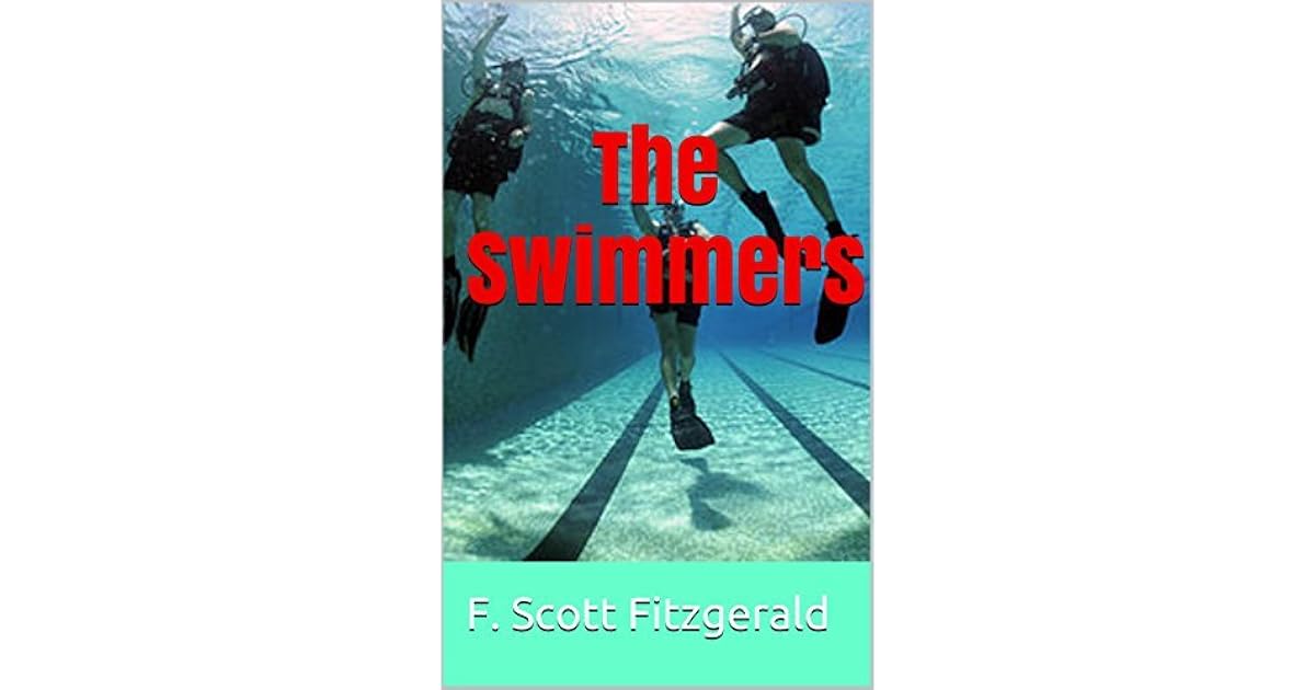 The Swimmers by F. Scott Fitzgerald