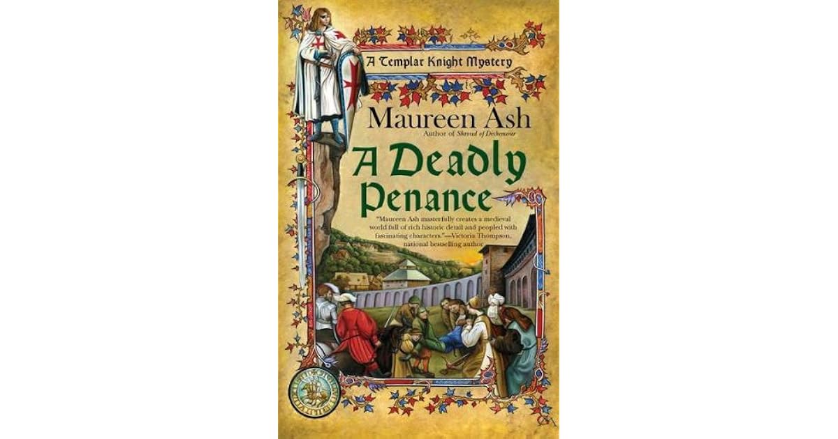 A Deadly Penance (Templar Night Mystery #6) by Maureen Ash