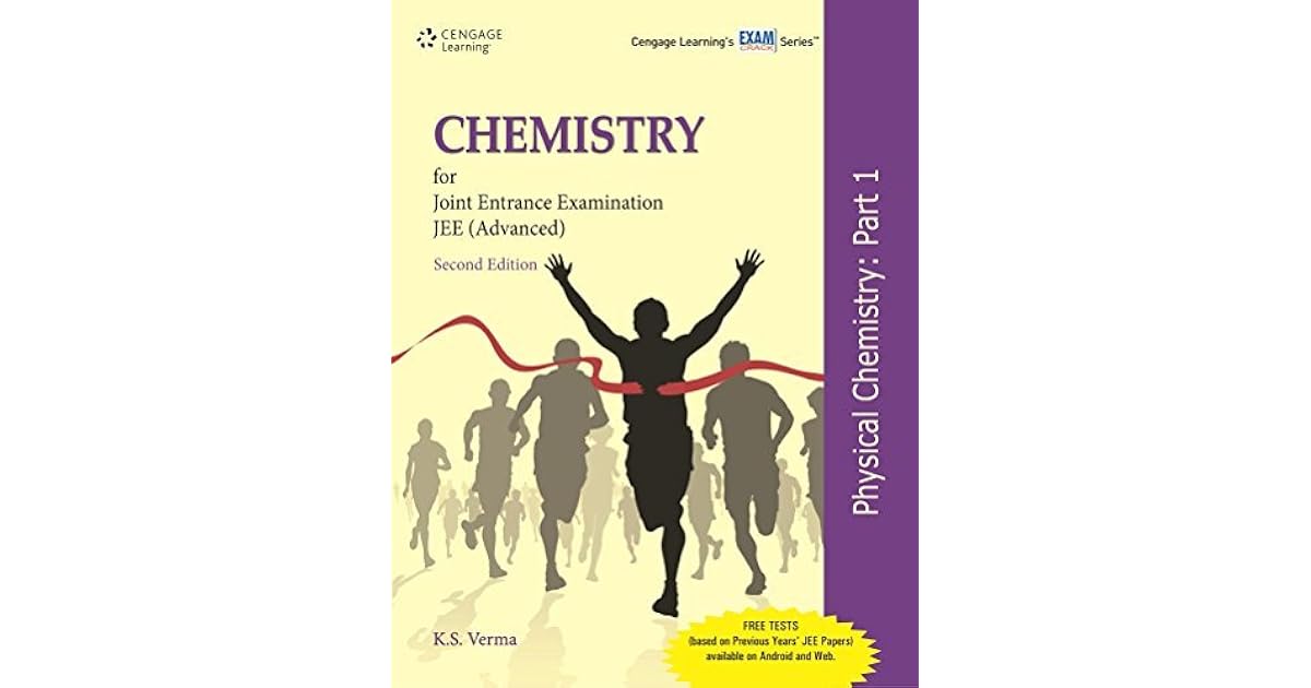 Physical Chemistry for JEE (Advanced): PART 1 by K.S. Verma