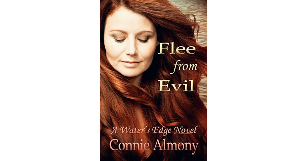 Flee from Evil (Water's Edge #1) by Connie Almony