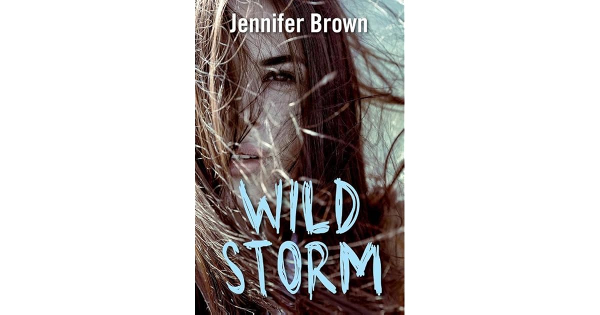 Wild Storm by Jennifer Brown
