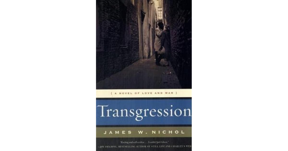 Transgression by James W. Nichol