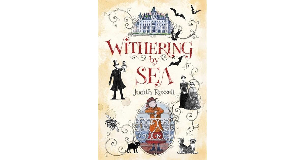 Withering-by-Sea by Judith Rossell