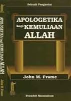 Apologetics to the Glory of God: An Introduction by John M. Frame