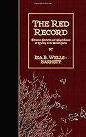 The Red Record by Ida B. Wells-Barnett