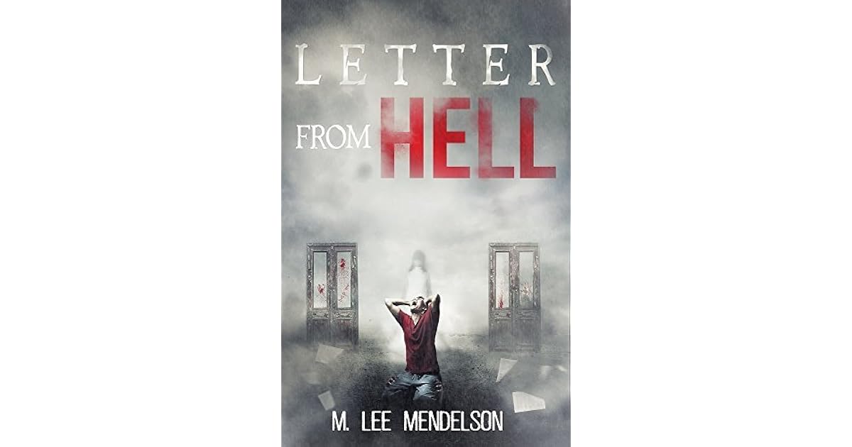 Letter from Hell by M. Lee Mendelson