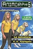The Solution (Animorphs, #22) by K.A. Applegate
