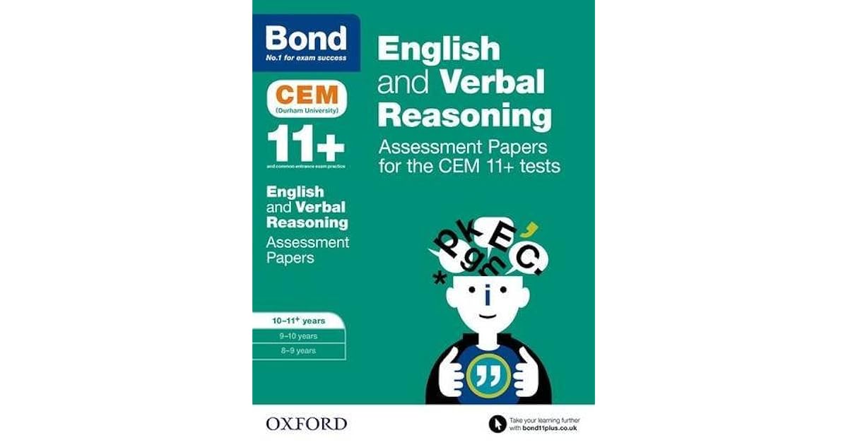 Bond 11+: English and Verbal Reasoning: Assessment Papers for the Cem ...