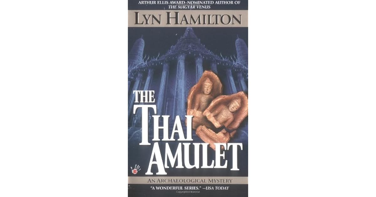 The Thai Amulet by Lyn Hamilton