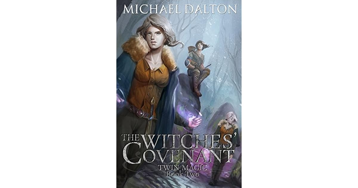 The Witches' Covenant by Michael Dalton