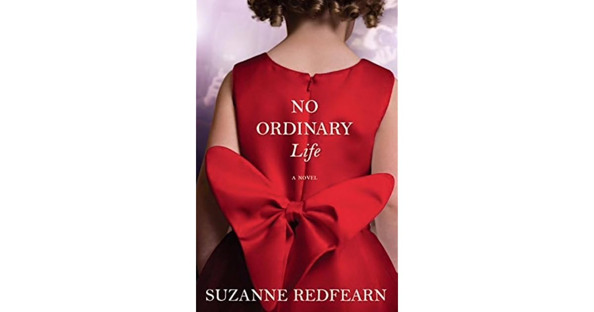 No Ordinary Life by Suzanne Redfearn