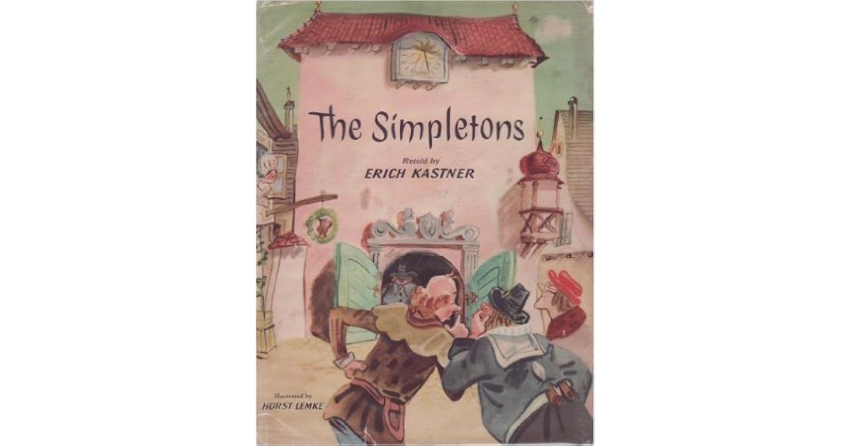 The Simpletons by Erich Kästner