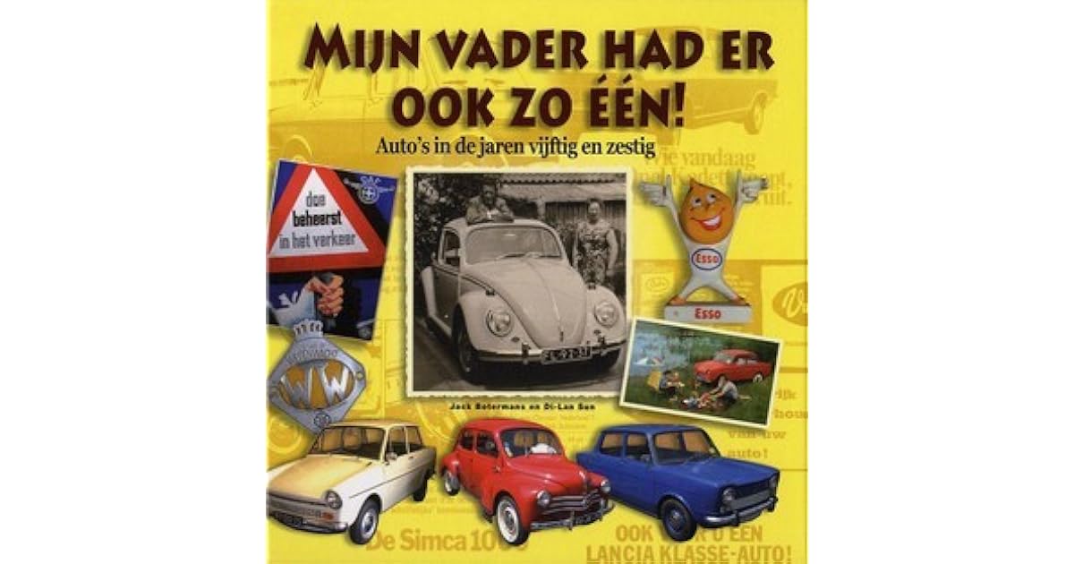 Mijn vader had er ook zo één! Auto's in de jaren vijftig en zestig. by ...