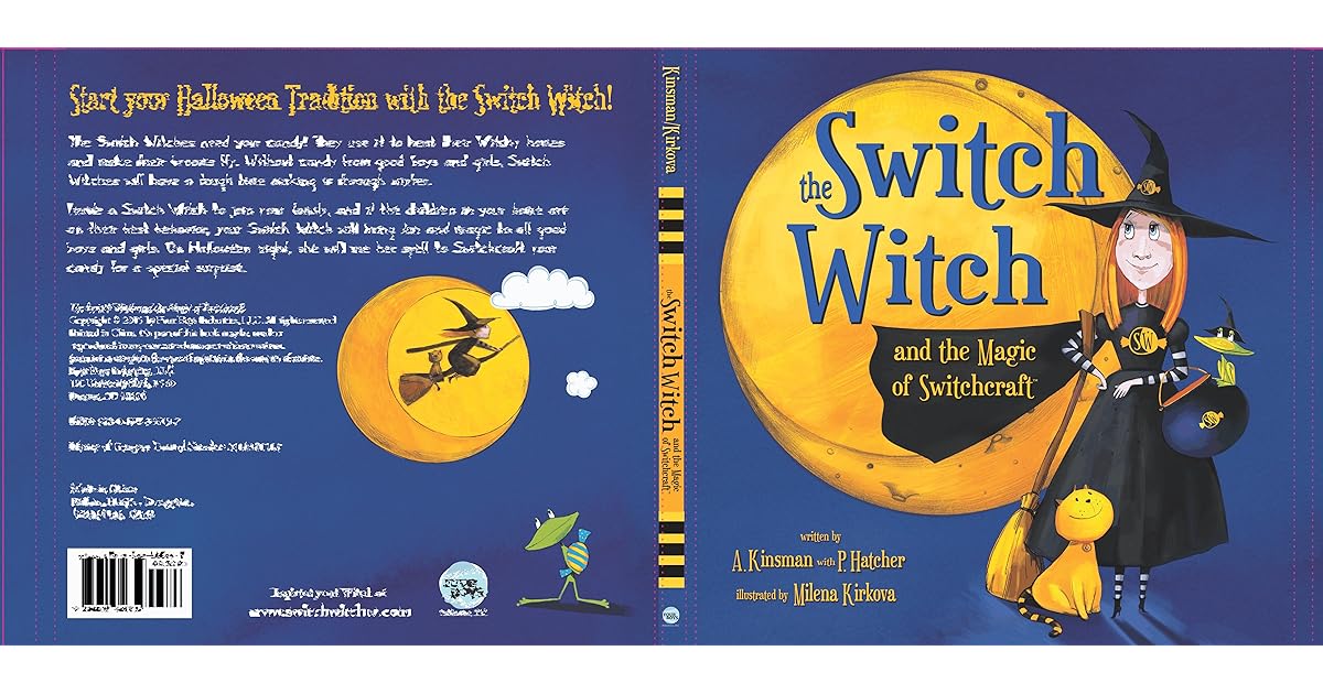 The Switch Witch and the Magic of Switchcraft by Audrey Kinsman