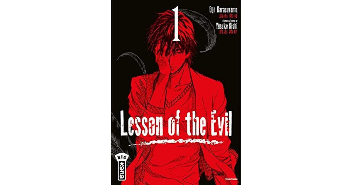 Lesson of the evil - Tome 1 by 烏山英司