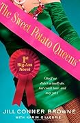 Sweet Potato Queens Series by Jill Conner Browne